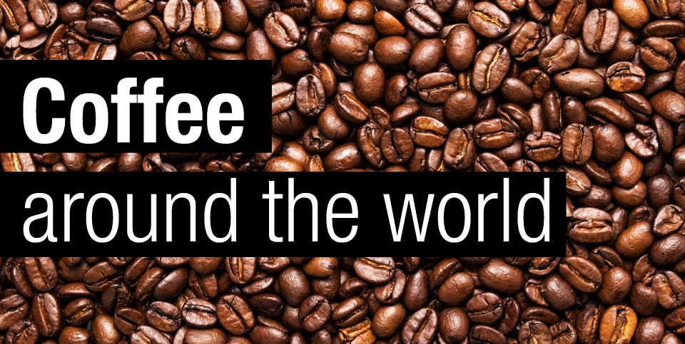 Coffee talk: Six ways to drink coffee around the world - Trip Sense ...